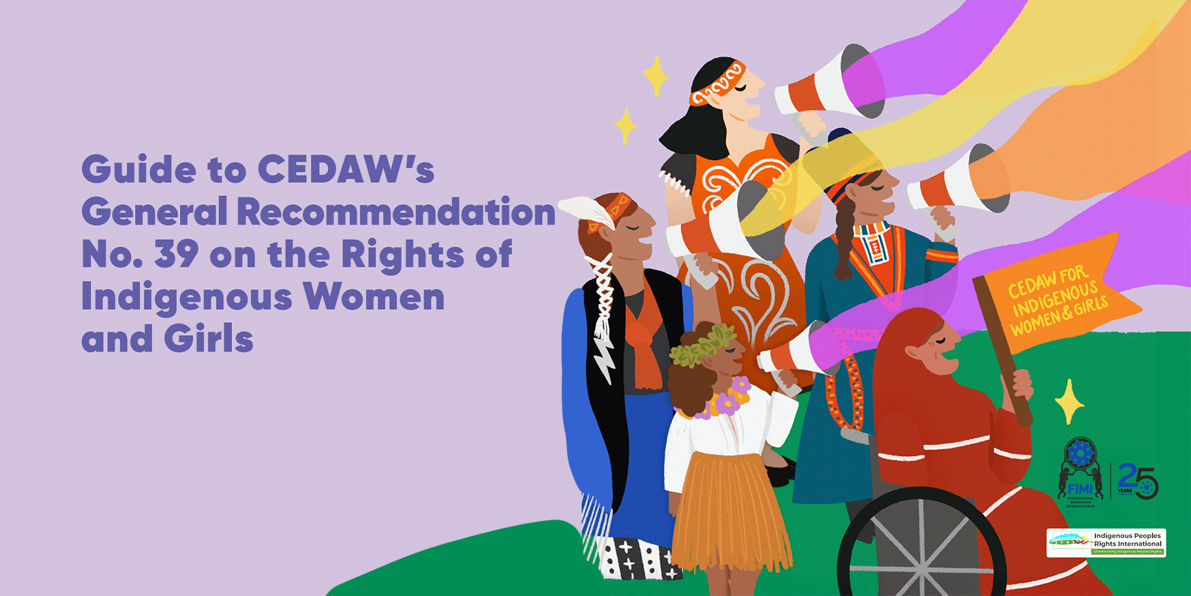 Guide to CEDAW’s General Recommendation No. 39 on the Rights of Indigenous Women and Girls - Fimi
